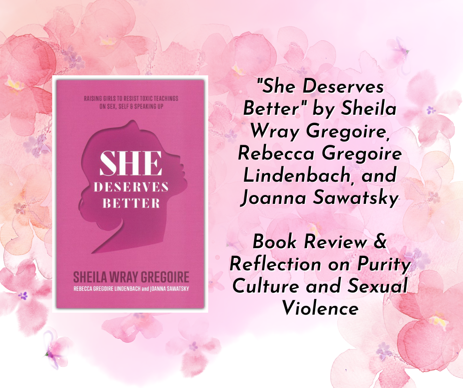Book Review & Reflection: “She Deserves Better” by Sheila Wray Gregoire ...